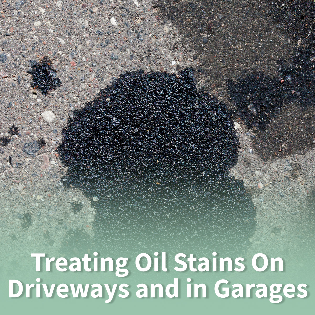 Treating Oil Stains On Driveways and in Garages